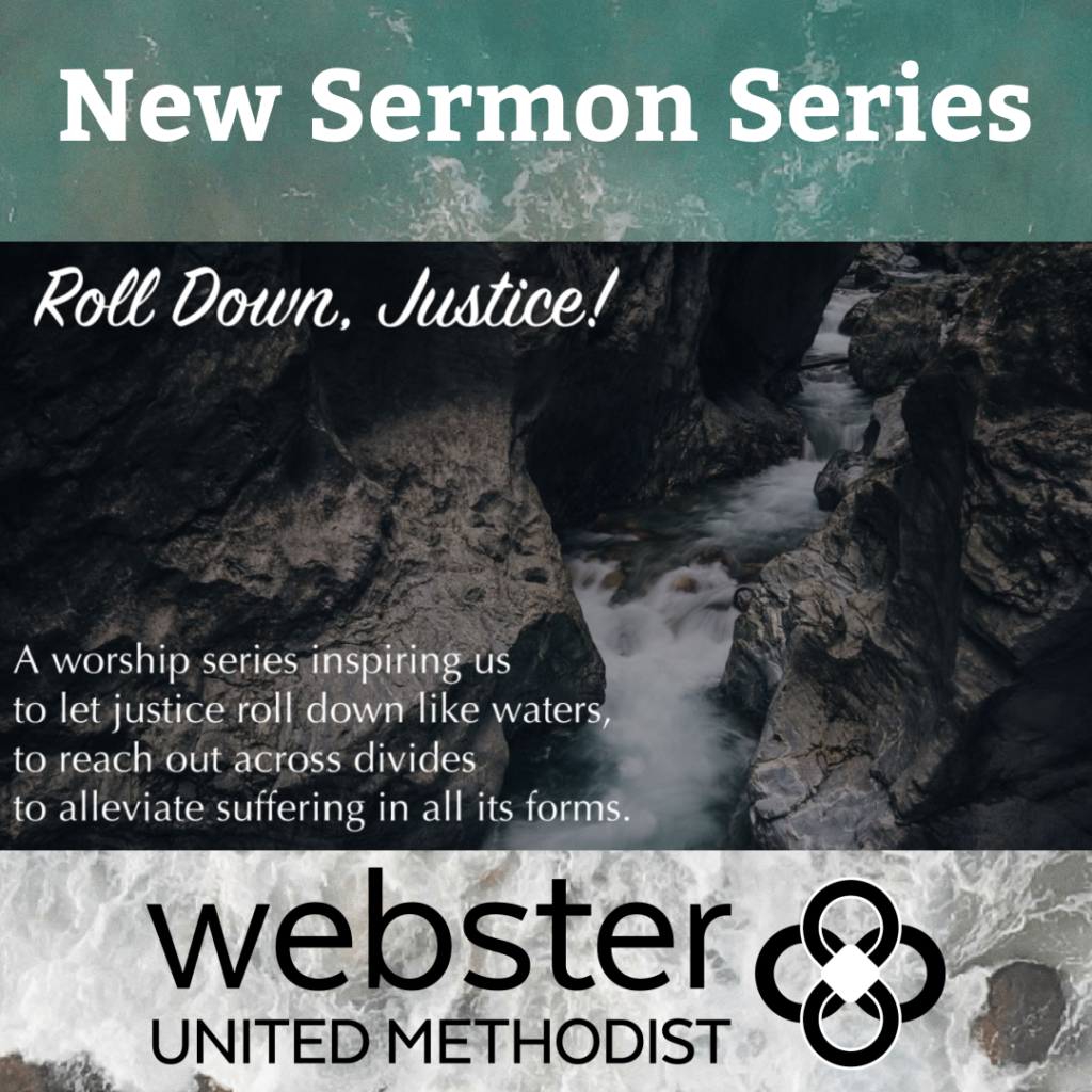 New Sermon Series - Webster United Methodist